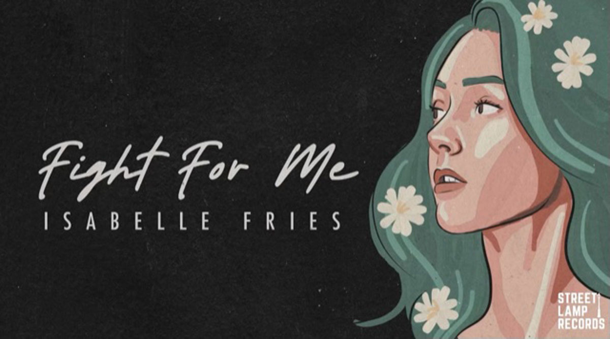 Isabelle Fries Is At It Again! Singer Drops New Summer Single Fight For ...