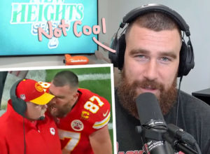 Travis Kelce Admits He 'Crossed A Line' During 'Unacceptable' Super Bowl Screaming Match With ...