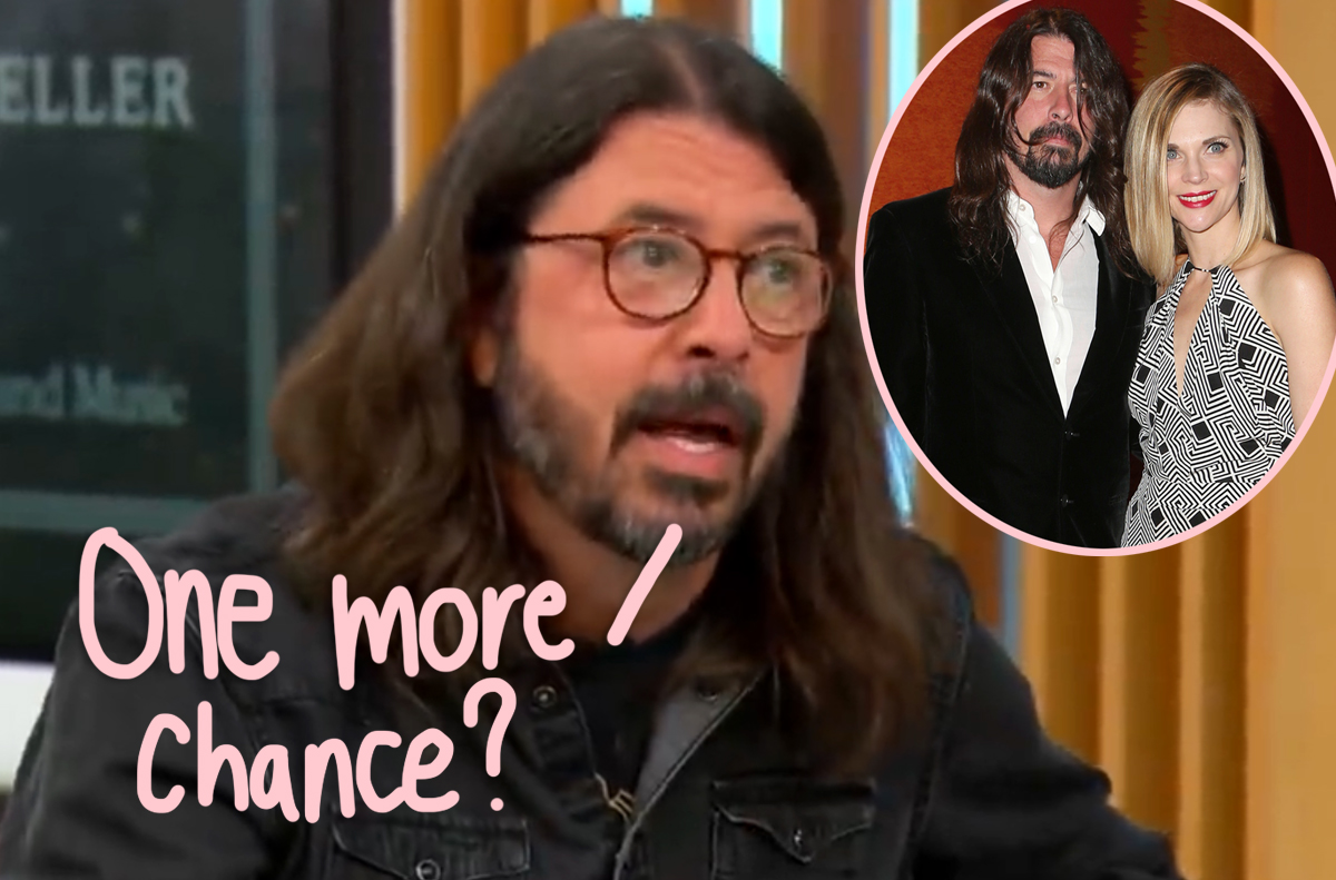 Inside Dave Grohl's 'Last-Ditch Effort' To Win Back His Wife After ...